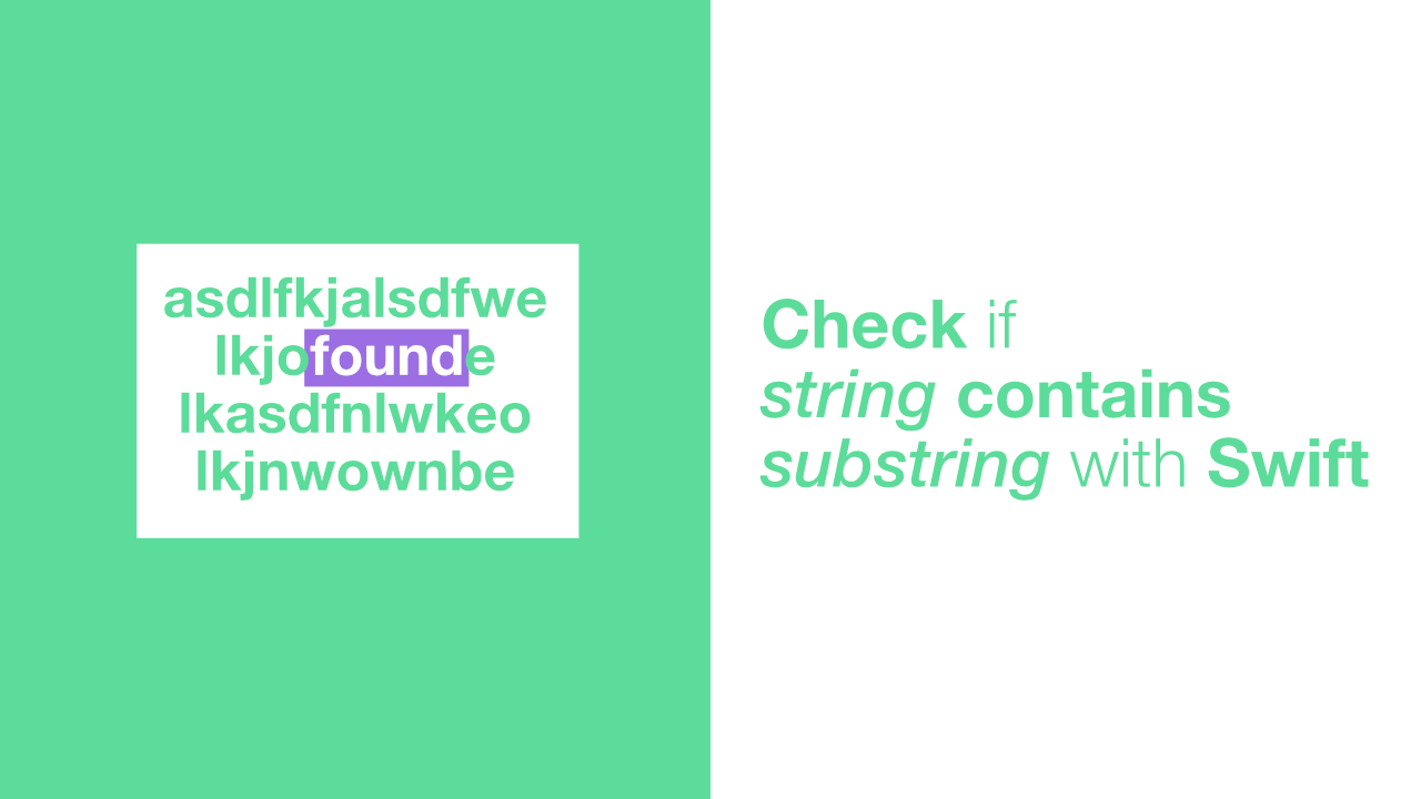How To Check If String Contains Substring With Swift