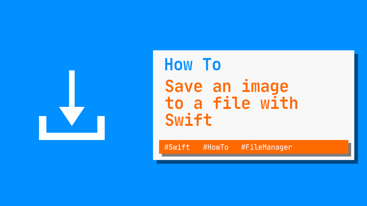 How To Save An Image To File With Swift