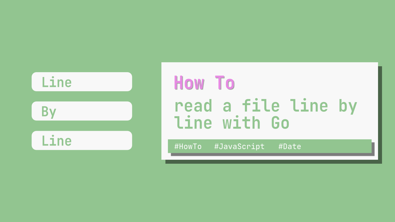 Go Read A File Line By Line